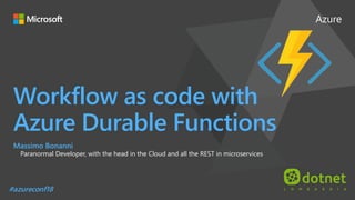 Workflow as code with Azure Durable Functions | PDF | Web Development | Internet