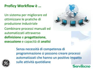 Proficy Workflow customer presentation Italian | PPT