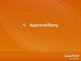 Laserfiche Workflow Made Easy! | PPT