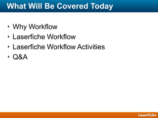 Laserfiche Workflow Made Easy! | PPT