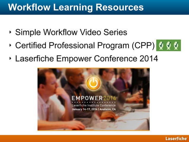 Laserfiche Workflow Made Easy! | PPT