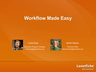 Laserfiche Workflow Made Easy! | PPT