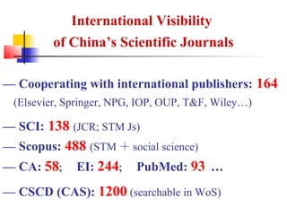 China: Journal Publishing, DOI and CrossCheck (2011 CrossRef Workshops ...