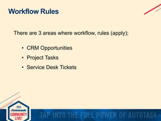 Workflow Rules How I Consolidated and Simplified for Efficiency | PPTX