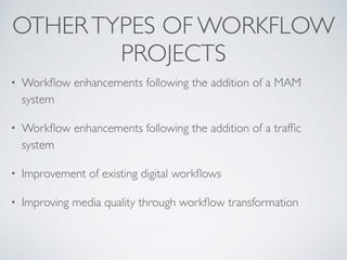 A Typical Broadcast TV Media Workflow Transformation Project | PDF