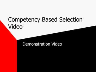 Competency Based Selection Presentation | PPT
