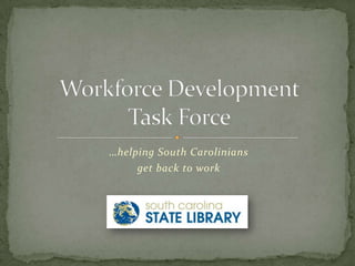 Workforce Development Task Force | PPTX