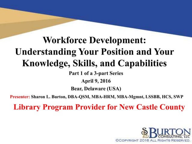 Workforce Development: Understanding Your Position and Your Knowledge ...