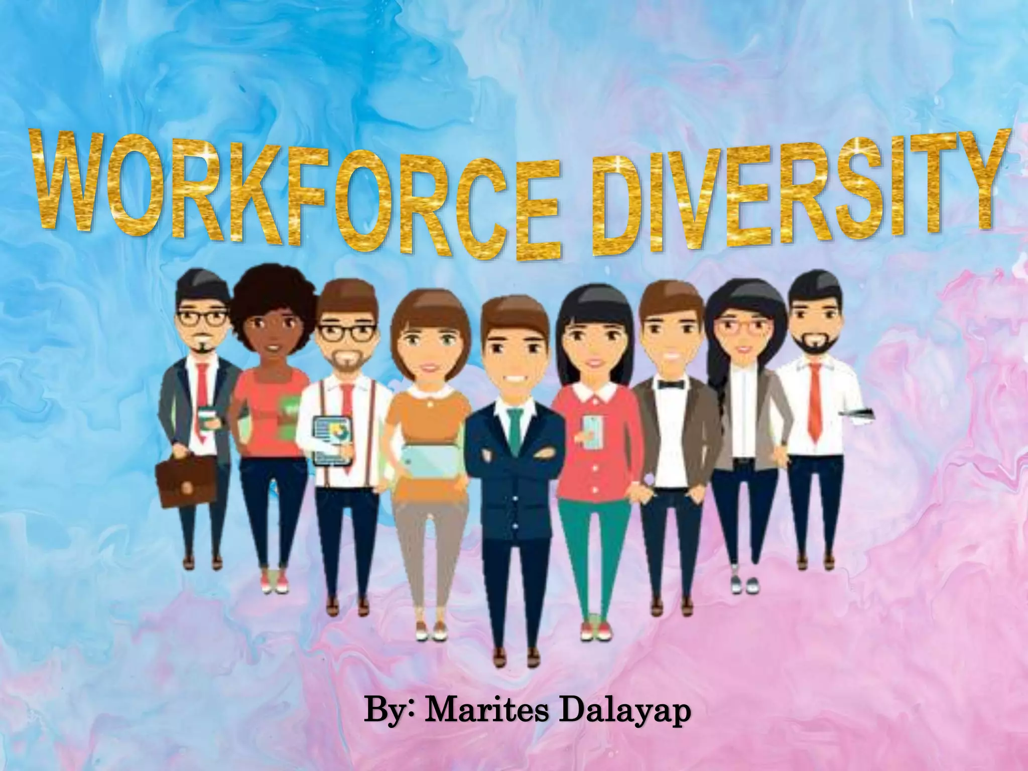 Workforce diversity | PPT
