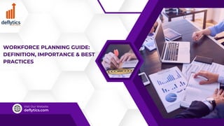 Workforce Planning Guide Definition, Importance & Best Practicess.pdf