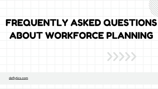 Workforce Planning Guide Definition, Importance & Best Practicess.pdf