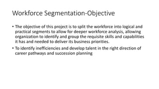 Workforce Segmentation | PPT