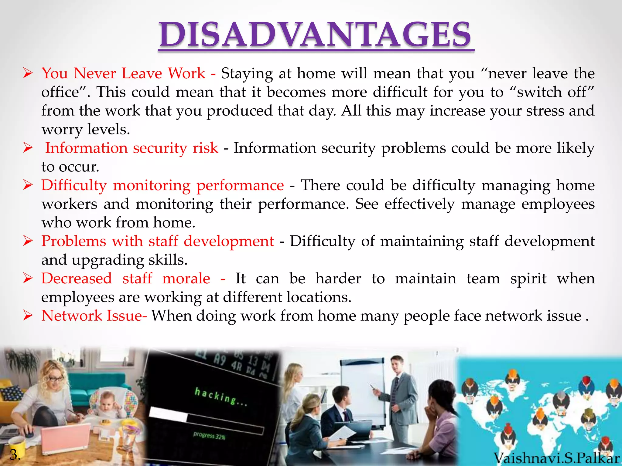 Work From Home Advantages and Disadvantages | PPTX