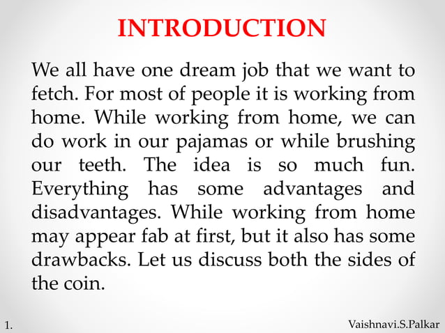 Work From Home Advantages and Disadvantages | PPTX | Remote Working ...