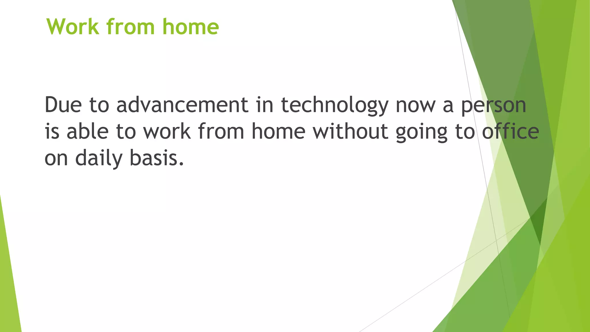 Work from home: Benefits and challenges | PPTX