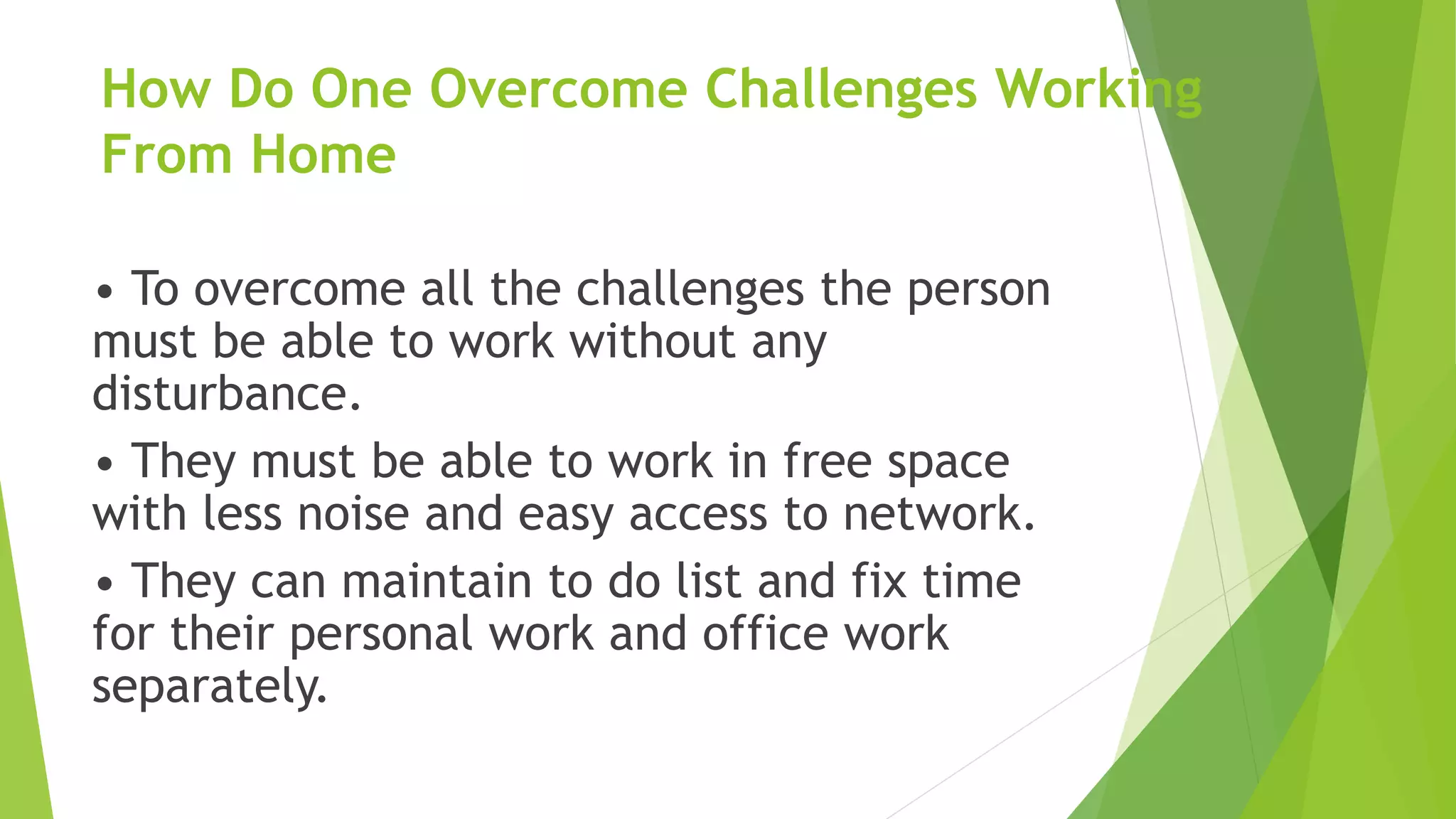 Work from home: Benefits and challenges | PPTX