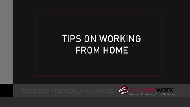 Tips On Working From Home | PPTX