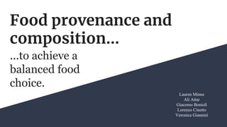 Food provenance and composition to achieve a balanced food choice | PDF