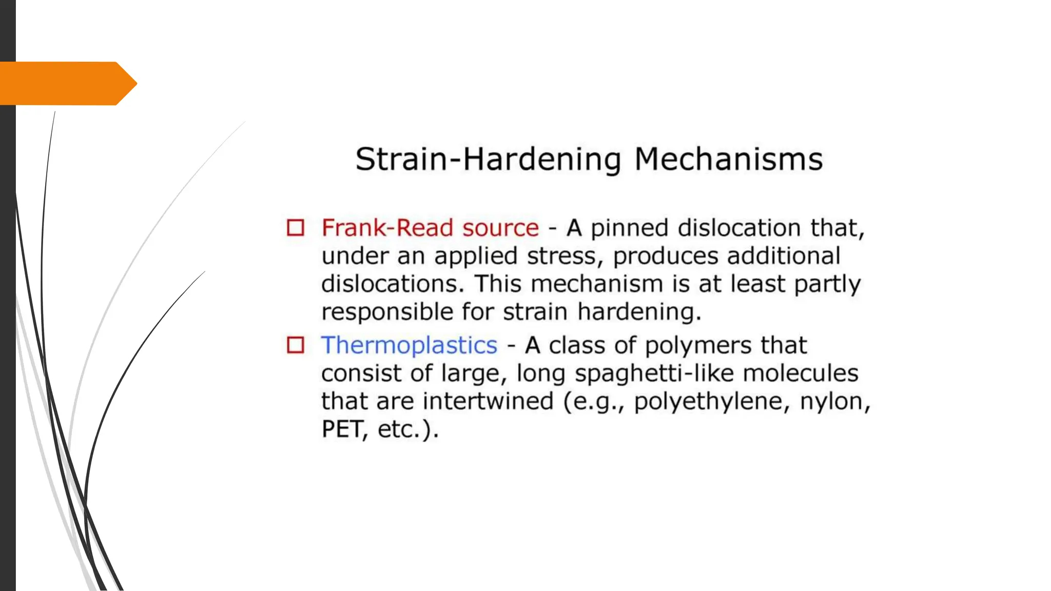 Work Hardening of Metals ( also known as strain hardening or cold ...