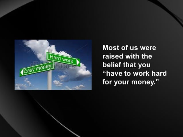 Work hard for your money success resources richard tan | PPT