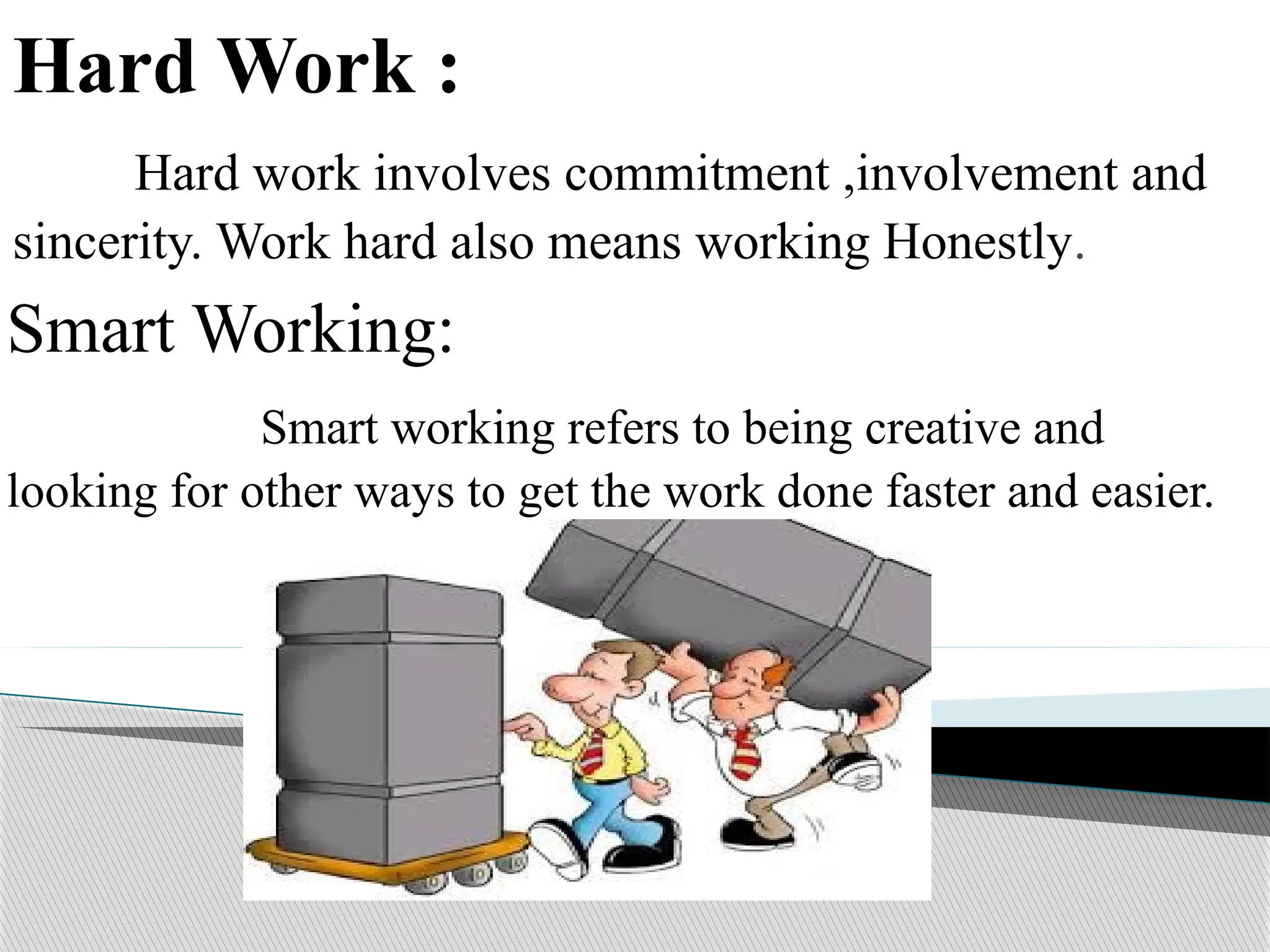 workhardvssmartwork-160207143207.pptx. Hard work and Smart work | PPTX