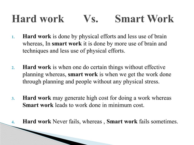 workhardvssmartwork-160207143207.pptx. Hard work and Smart work | PPT
