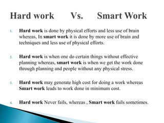Work hard vs smart work | PPTX