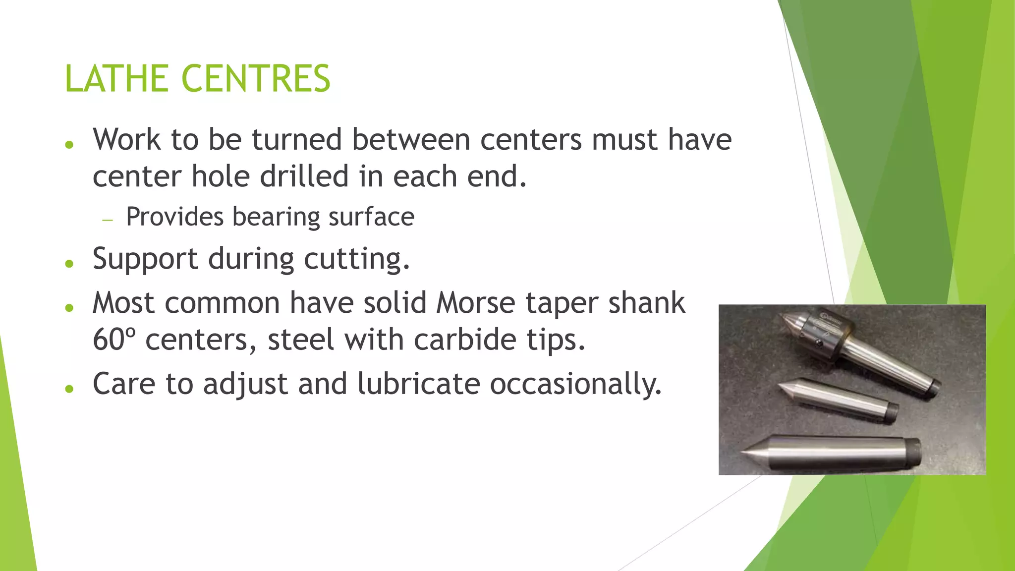 Work holding devices of lathe | PPTX