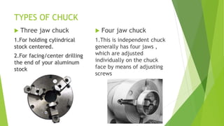 Work holding devices of lathe | PPTX