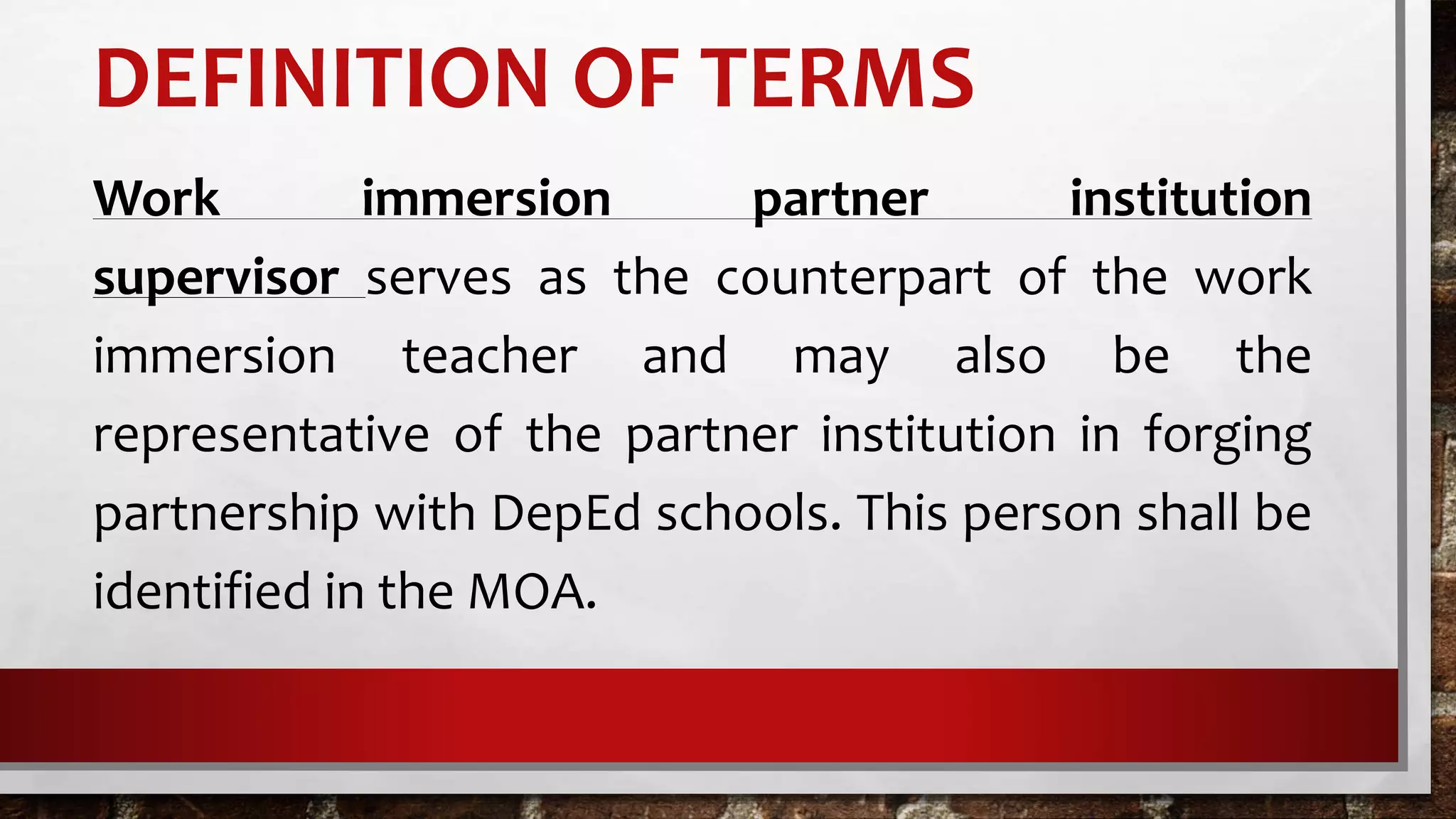 Definition of Terms-Importance of Work Immersion | PPTX