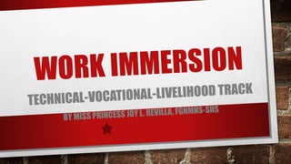 Definition of Terms-Importance of Work Immersion | PPTX