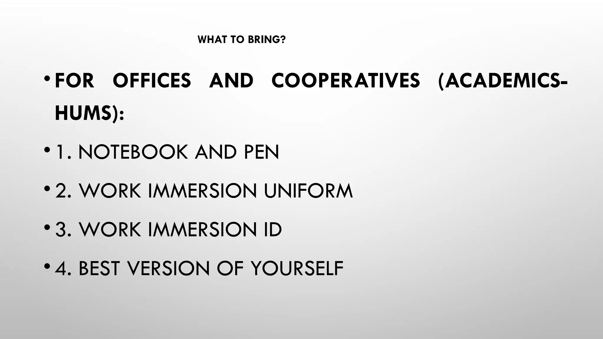 GRADE 12 WORK IMMERSION GENERAL ORIENTATION.pptx