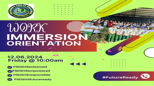 work immersion orientation psdshs 2025.pptx