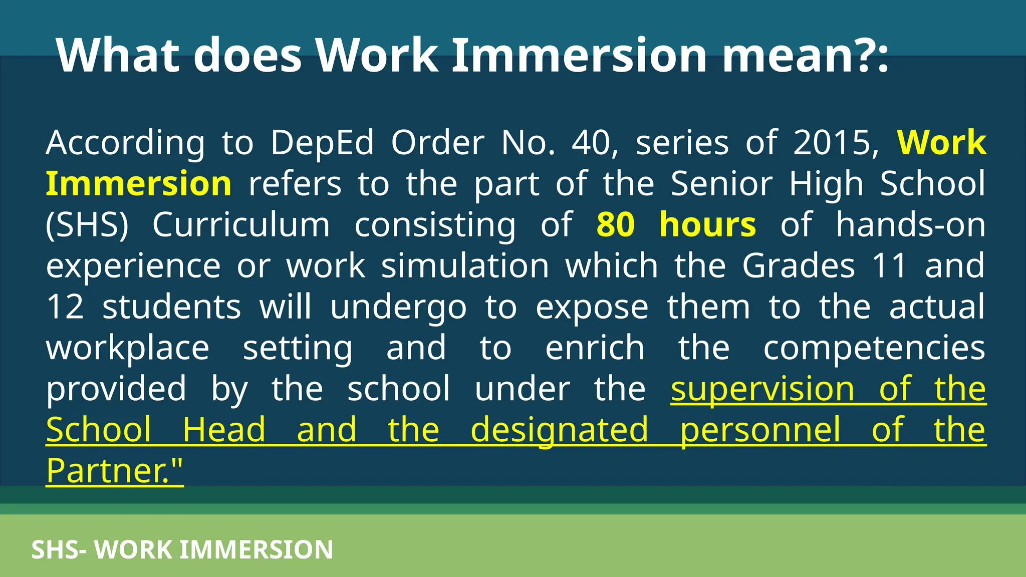 WORK_IMMERSION_ORIENTATION-Lesson 1.pptx