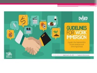 WORK_IMMERSION_ORIENTATION (1).pptx