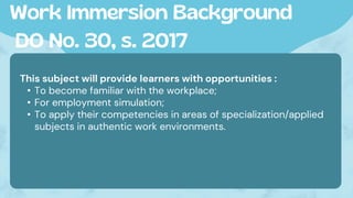 Work Immersion Presentationwork immersion.pptx