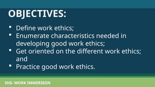 WORK_IMMERSION_WORK-ETHICS-Lesson 2.pptx