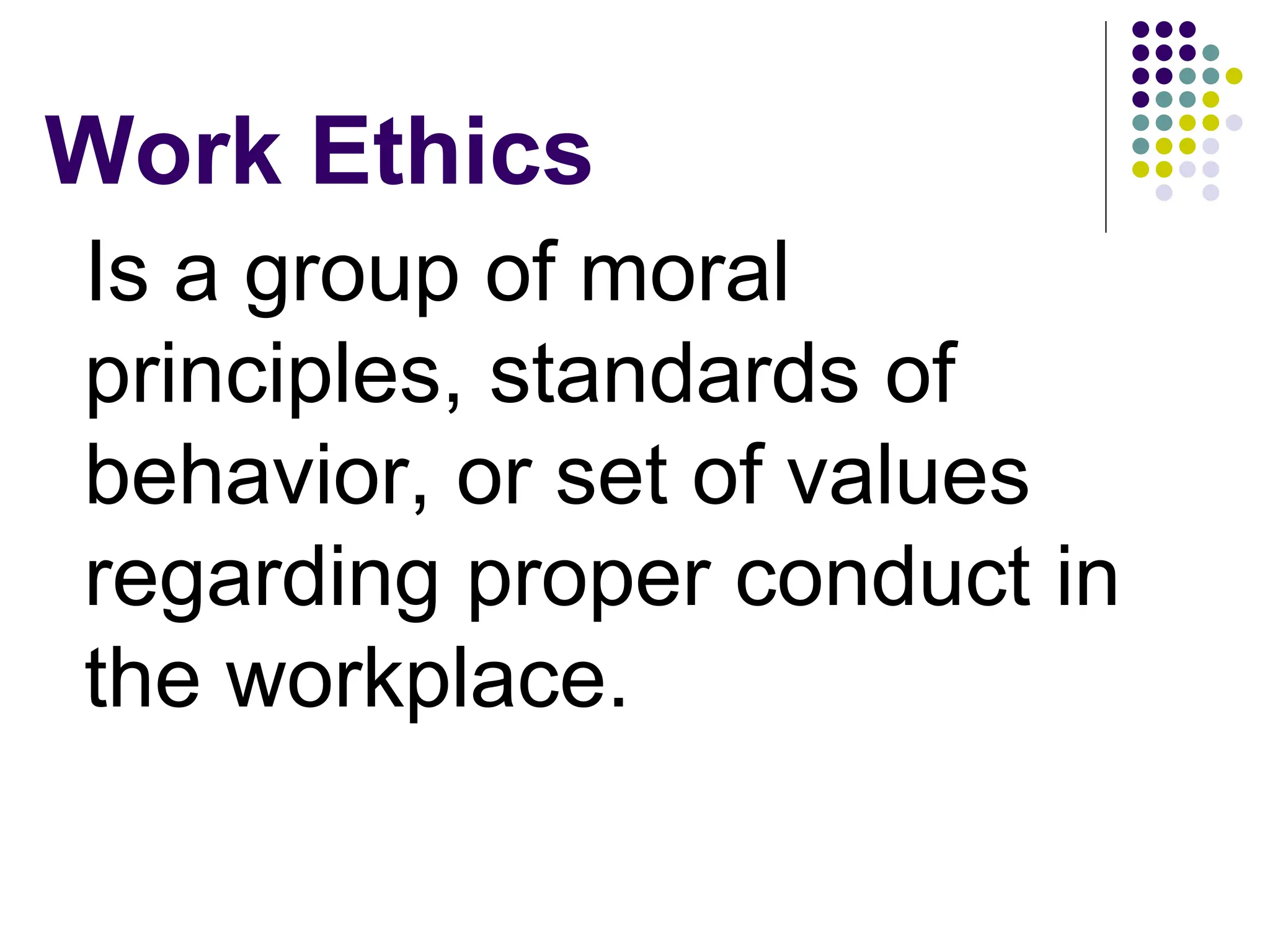 Grade 12 WORK IMMERSION Work Ethics.pptx