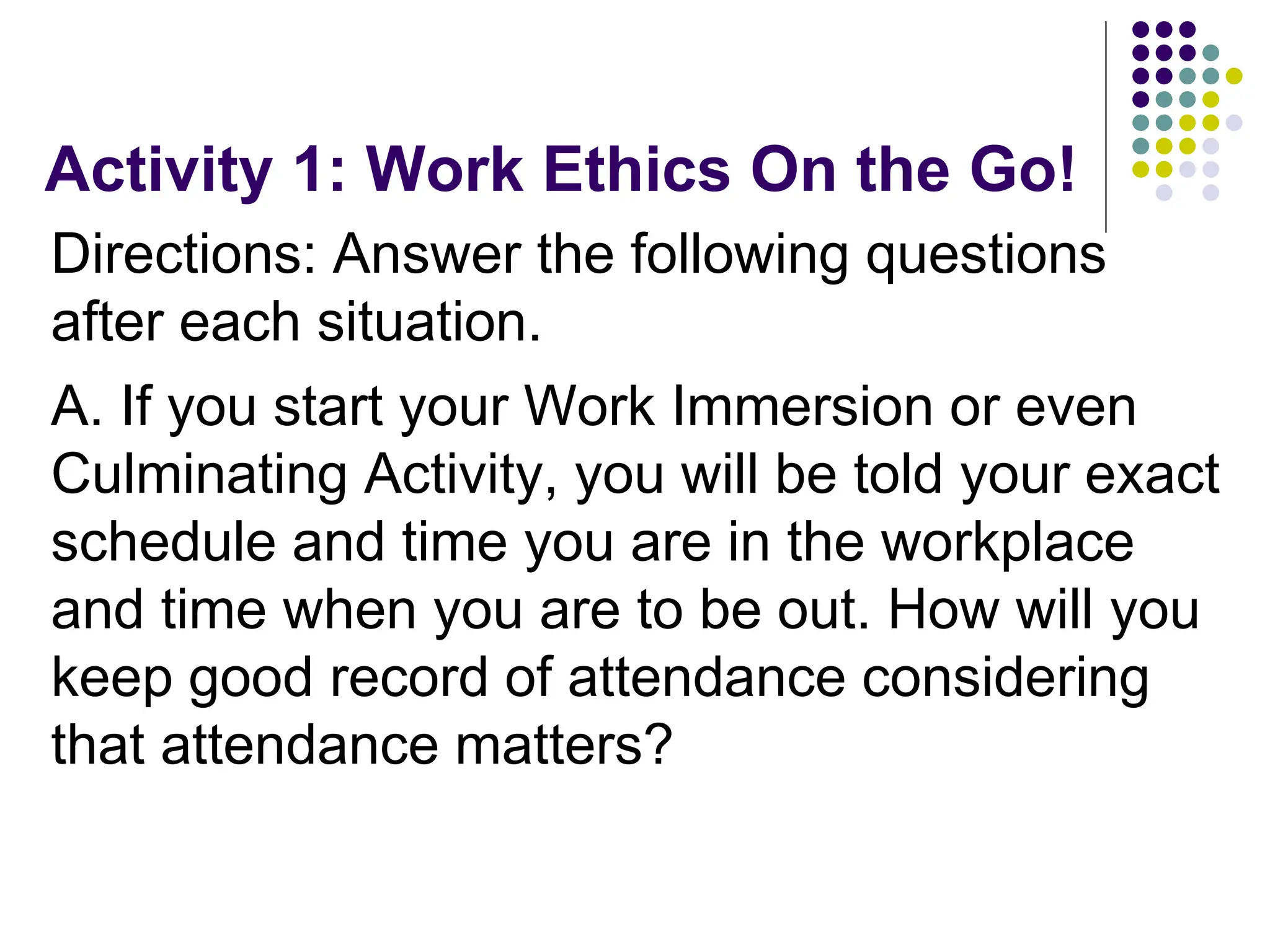 Grade 12 WORK IMMERSION Work Ethics.pptx