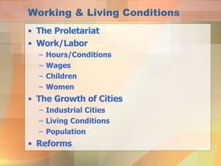 Working & Living Conditions Industrial Revo. | PPT