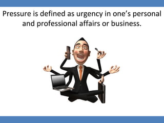 Working under-pressure | PPT