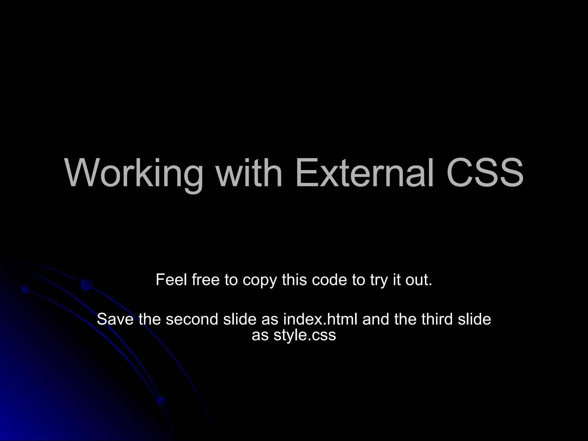 Working With External Css Ppt 