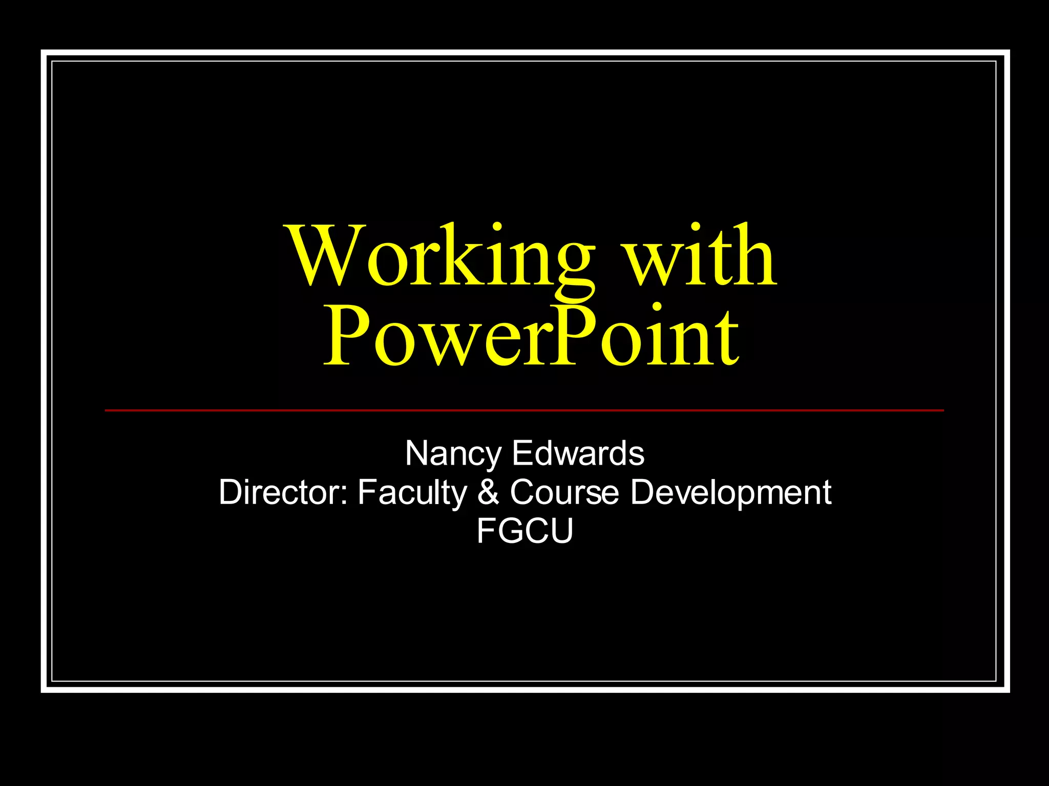 Working With Power Point3 30 | PPT