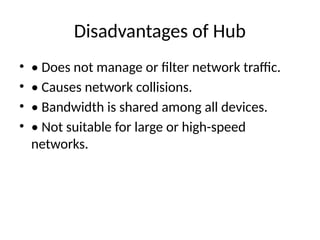 Working_and_Types_of_Hub_Presentation.pptx