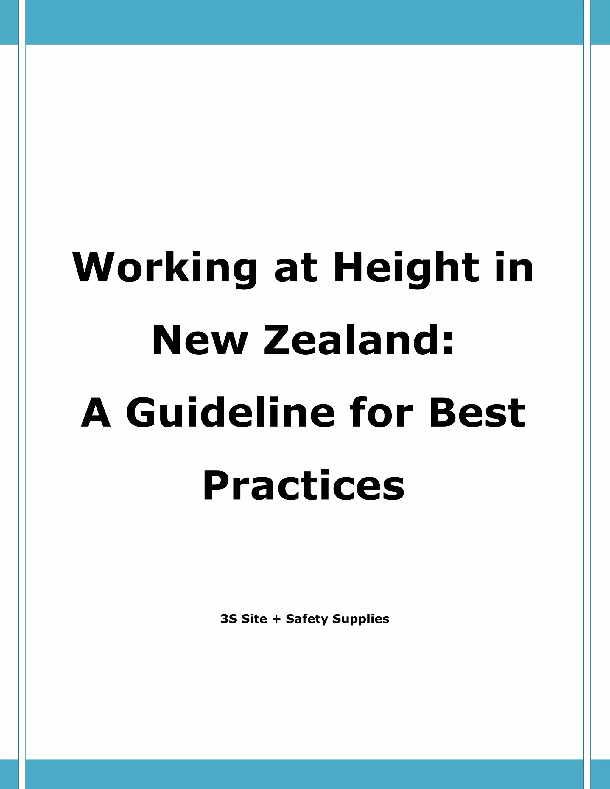Working at height in new zealand a guideline for best practices | PDF
