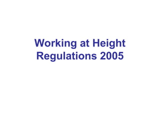 working_at_height_regulations_presentation.ppt