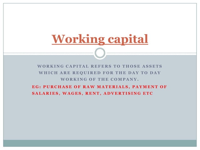 Working capital | PPT
