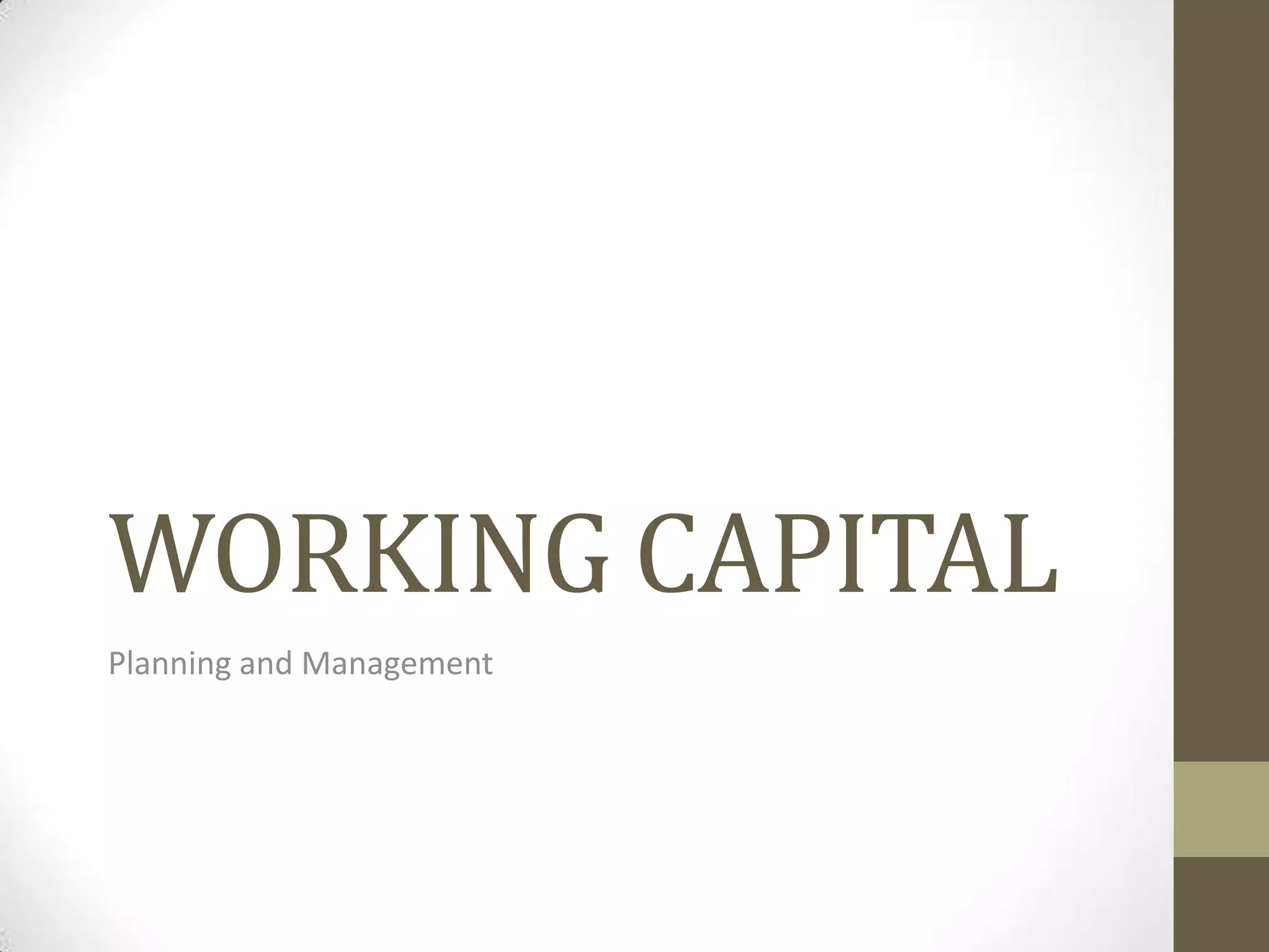 Working Capital Management | PPTX