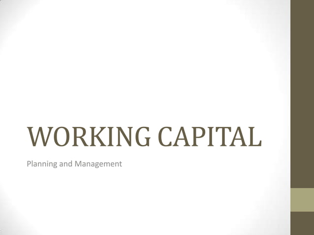 Working Capital Management | PPT