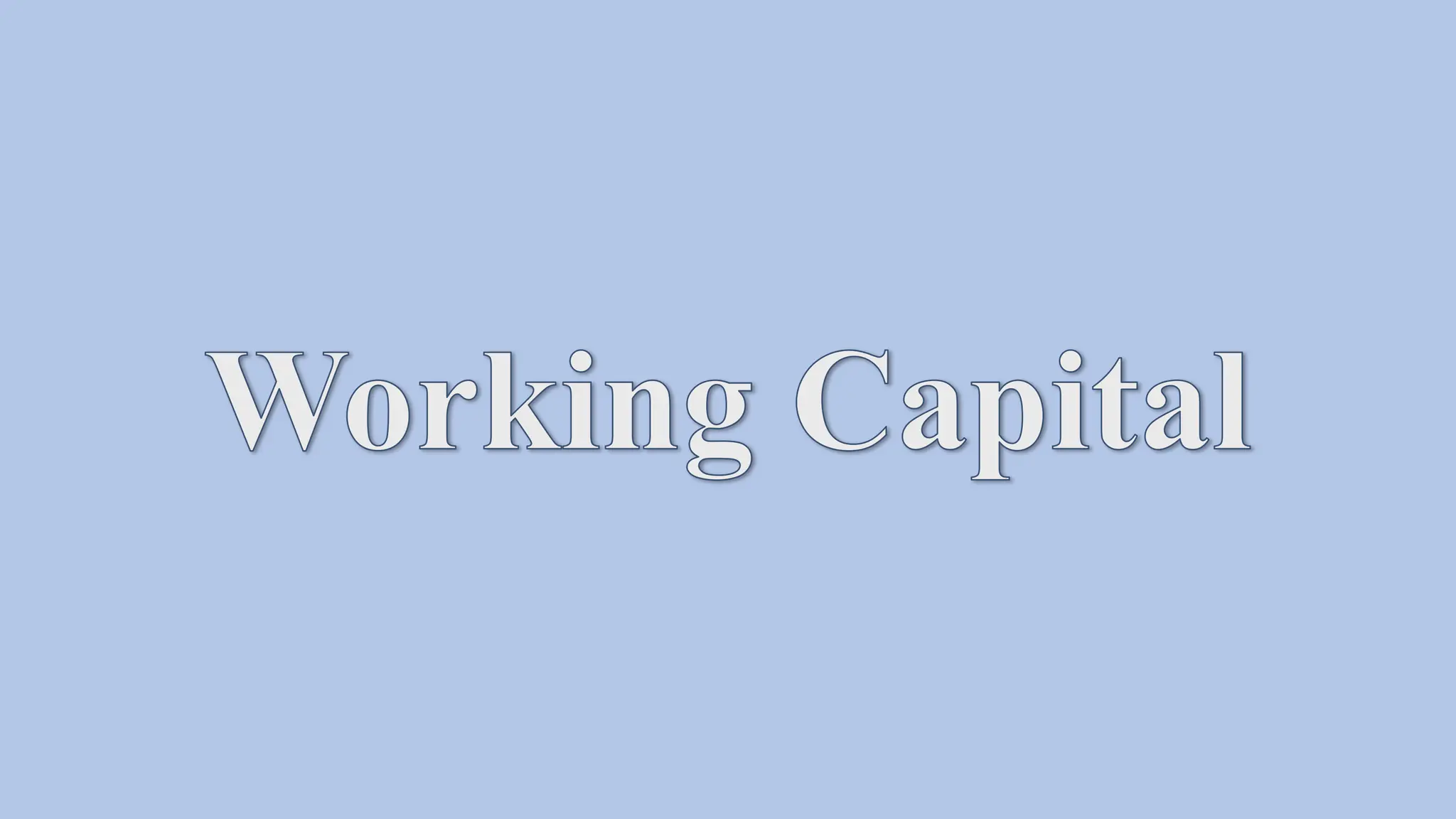 Working Capital Formula and Limitation.pdf